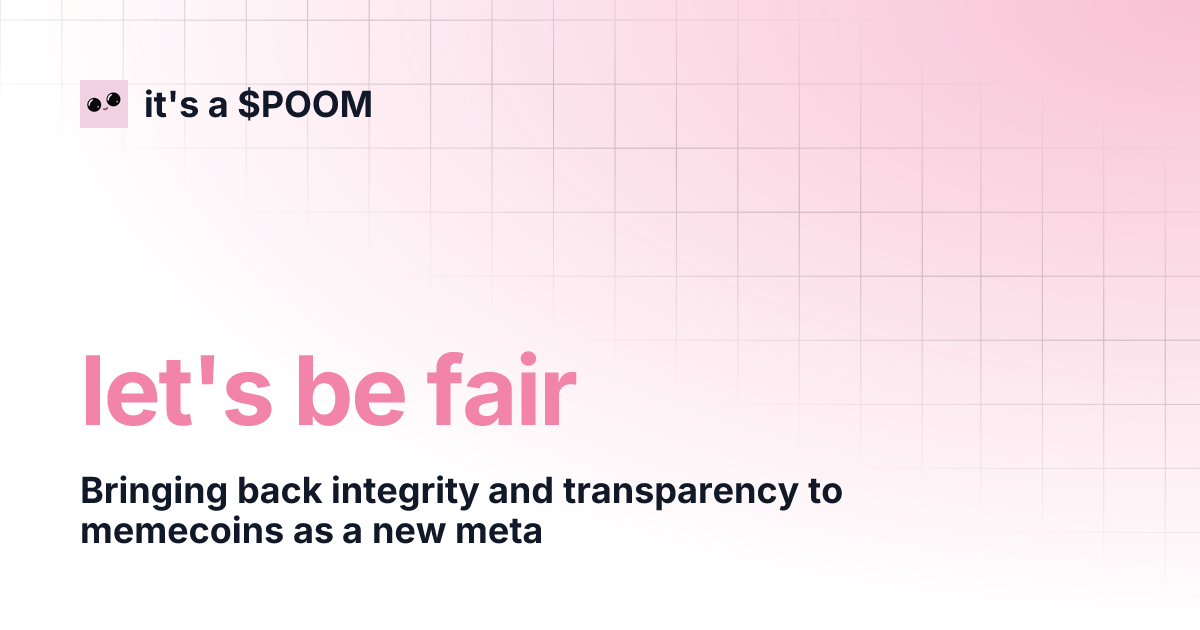 let's be fair | it's a $POOM